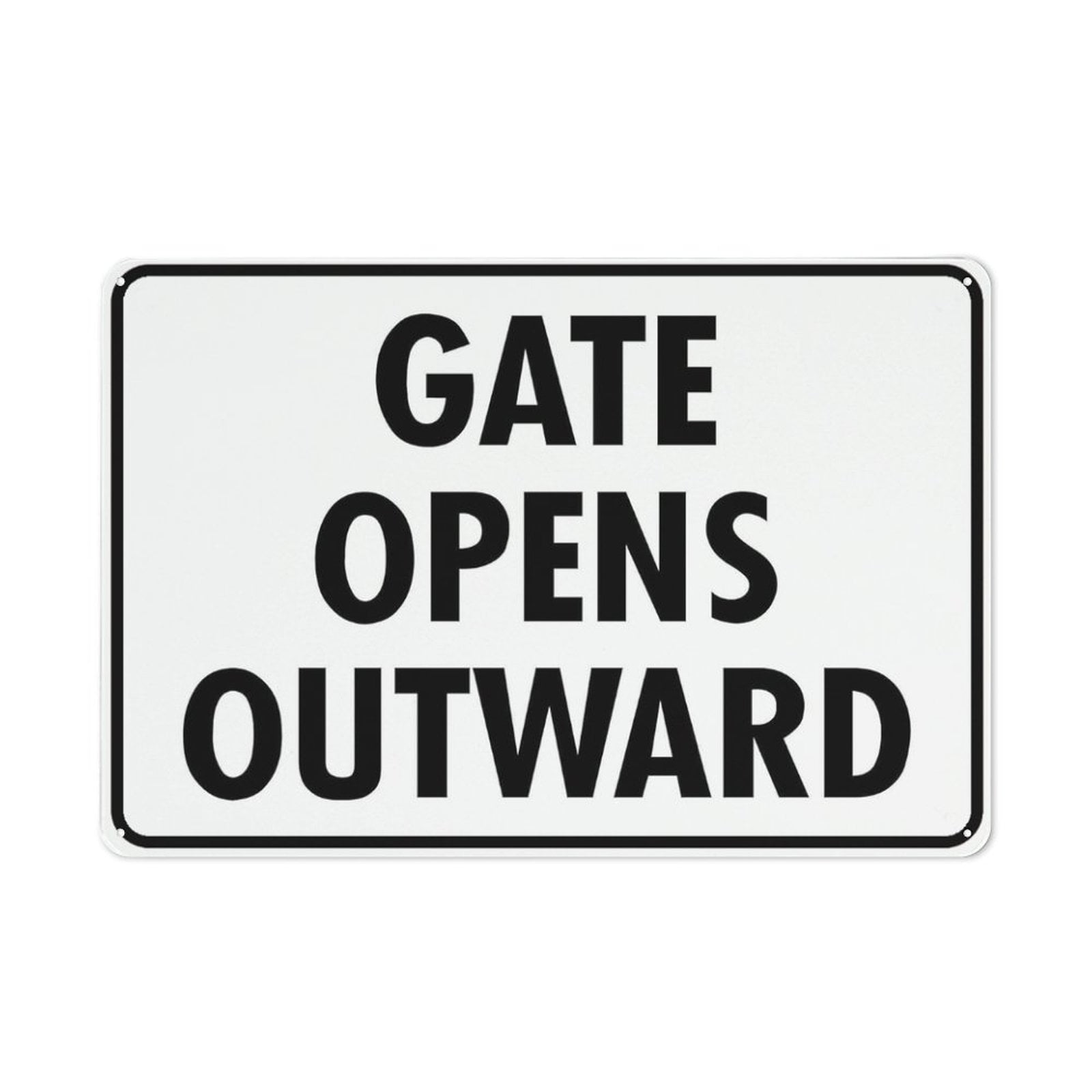 Gate Opens Outward Signs Outdoor, Uv Printed Aluminum 12 X 8 In ...