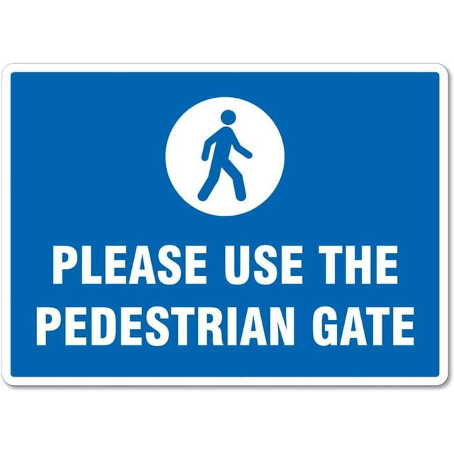 Gate Sign – Please Use The Pedestrian Gate Traffic and Parking Metal ...