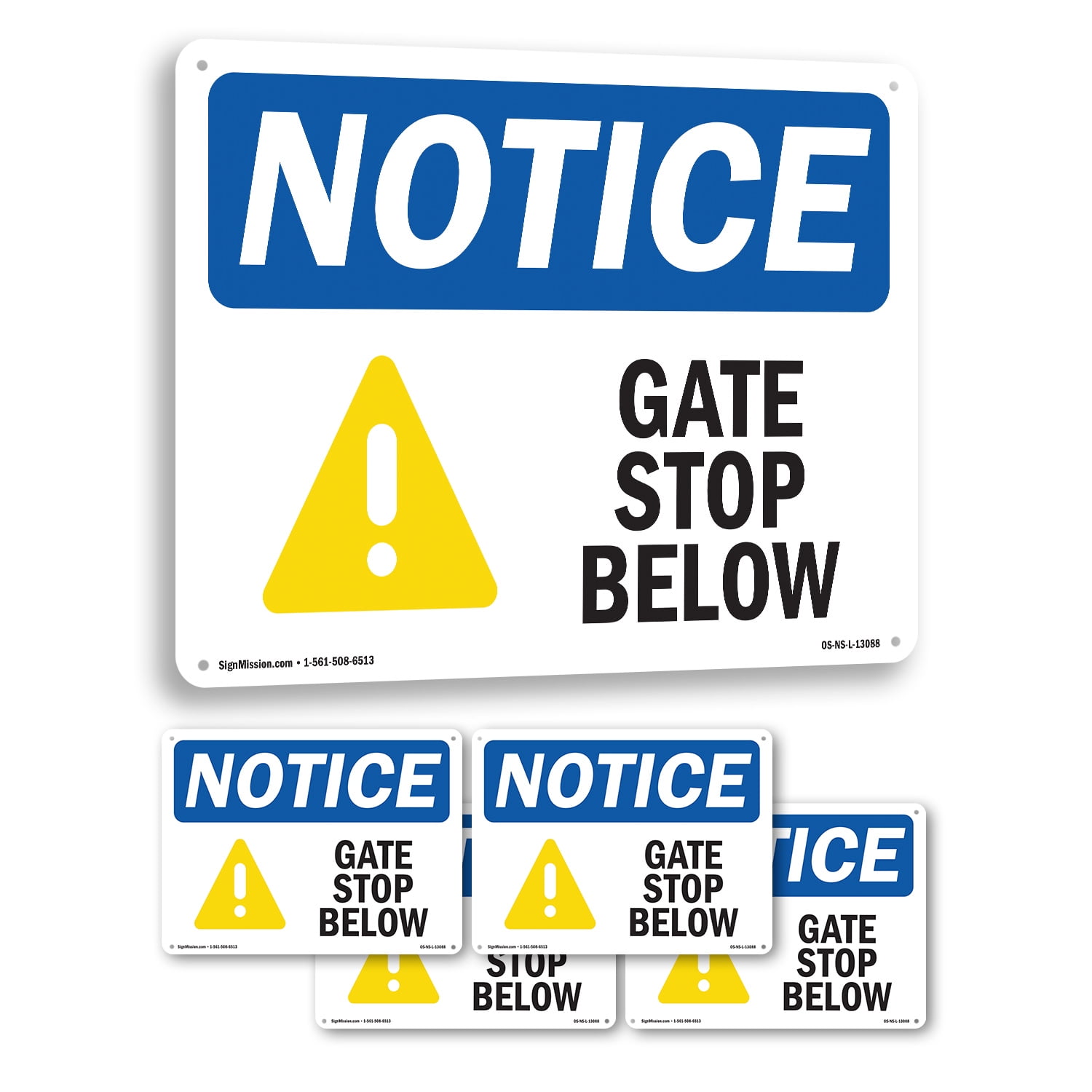 Gate Stop Below OSHA Notice Rigid Plastic Sign 10 Inch x 7 Inch - 5 ...