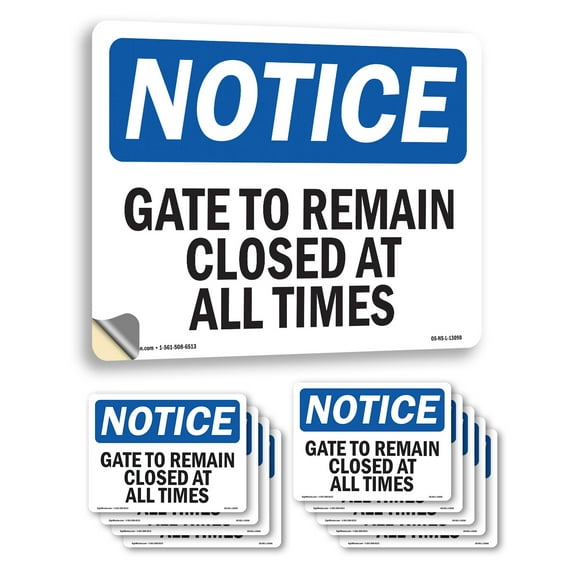 Gate To Remain Closed At All Times OSHA Notice Vinyl Decal Label 18 ...