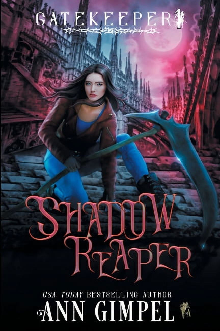 Gatekeeper: Shadow Reaper : An Urban Fantasy (Series #1) (Paperback ...
