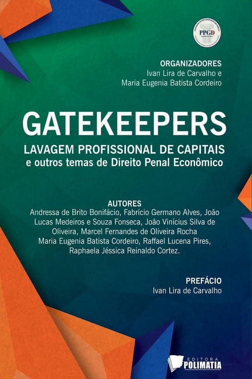 Gatekeepers: Lavagem Profissional De Capitais E Outros Tema, (Paperback) - Walmart.com