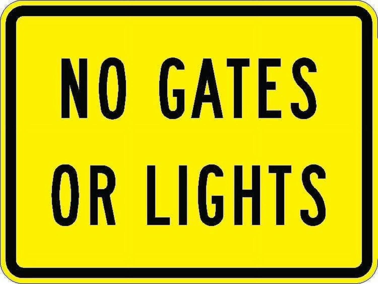 No Gates Or Lights Traffic Warning Signs Metal Sign Tin Sign 8x12 Inch ...