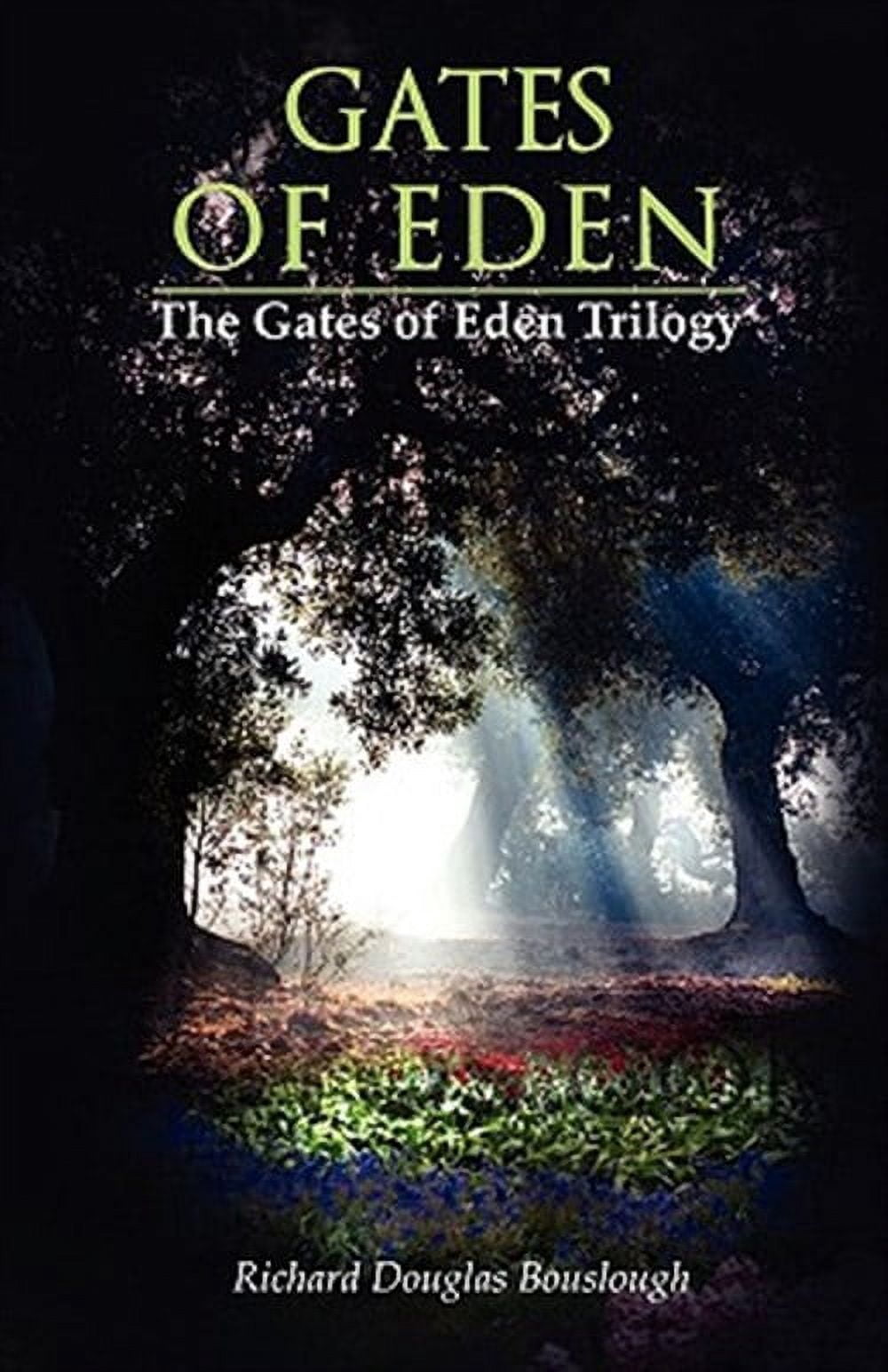 Gates of Eden: The Gates of Eden Trilogy - Walmart.com