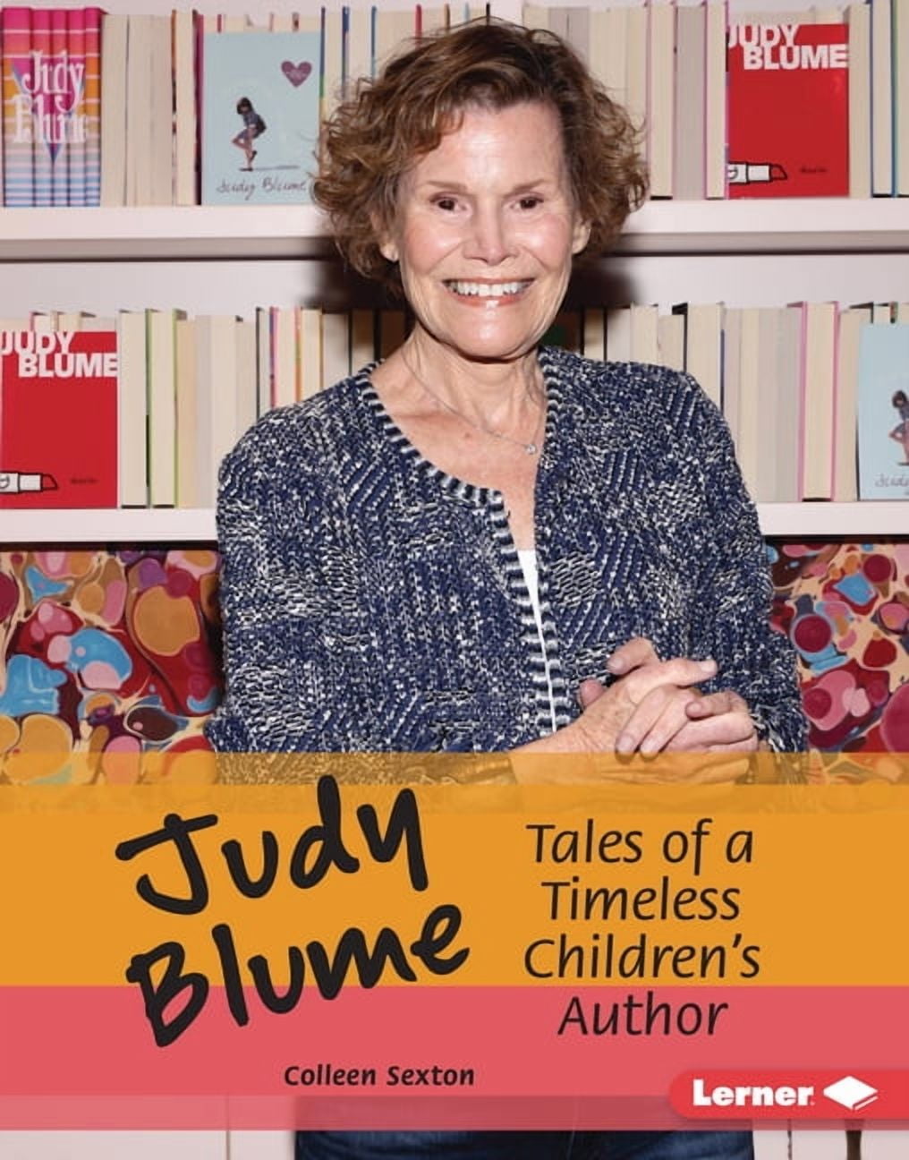 Gateway Biographies Judy Blume: Tales of a Timeless Children's Author ...