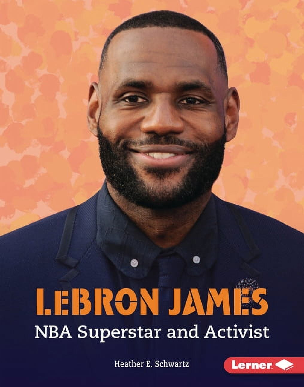 Gateway Biographies Lebron James: NBA Superstar and Activist ...