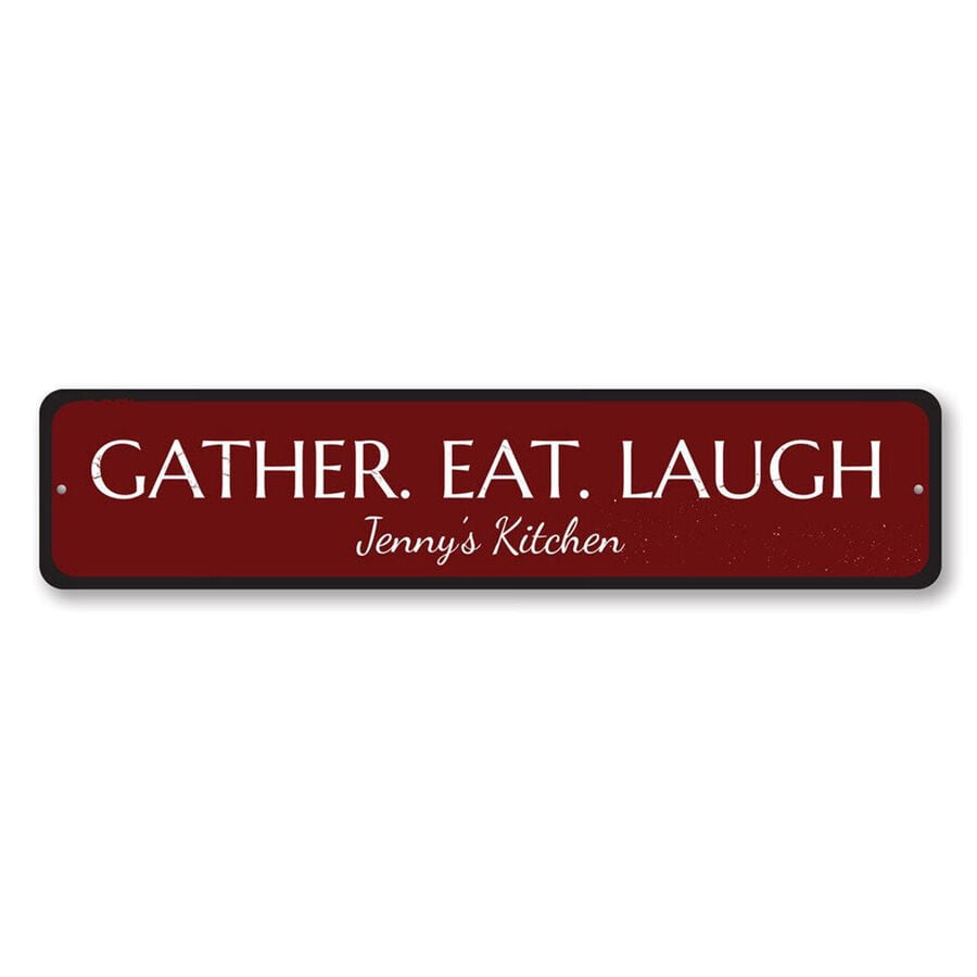 Gather Eat Laugh Sign Kitchen Decor Kitchen Metal Decor Sign Size: 4 x ...