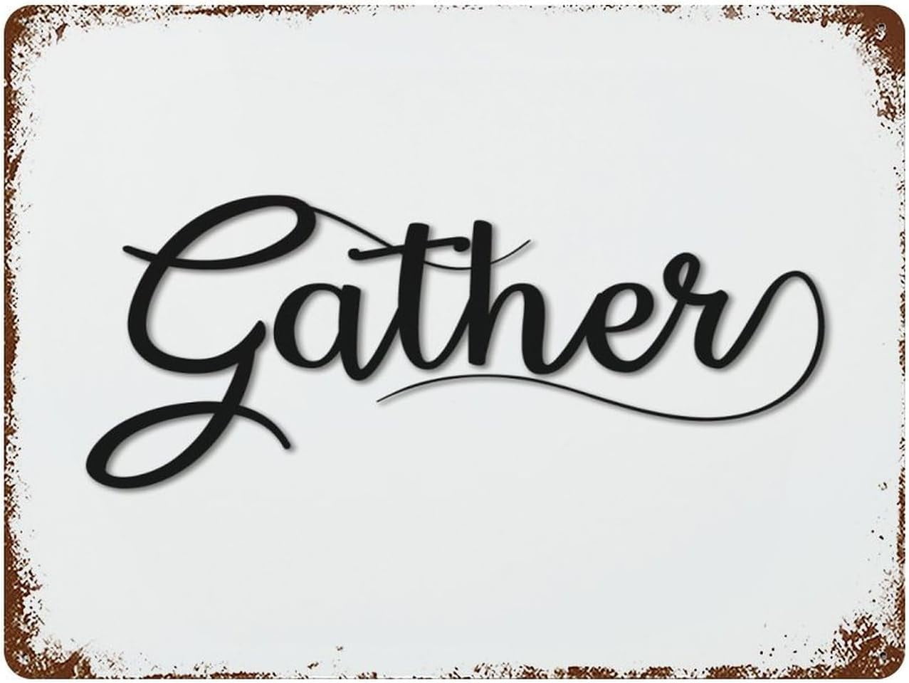 Gather Metal Signs Outdoor Cursive Word Art Black Letters Personalized ...