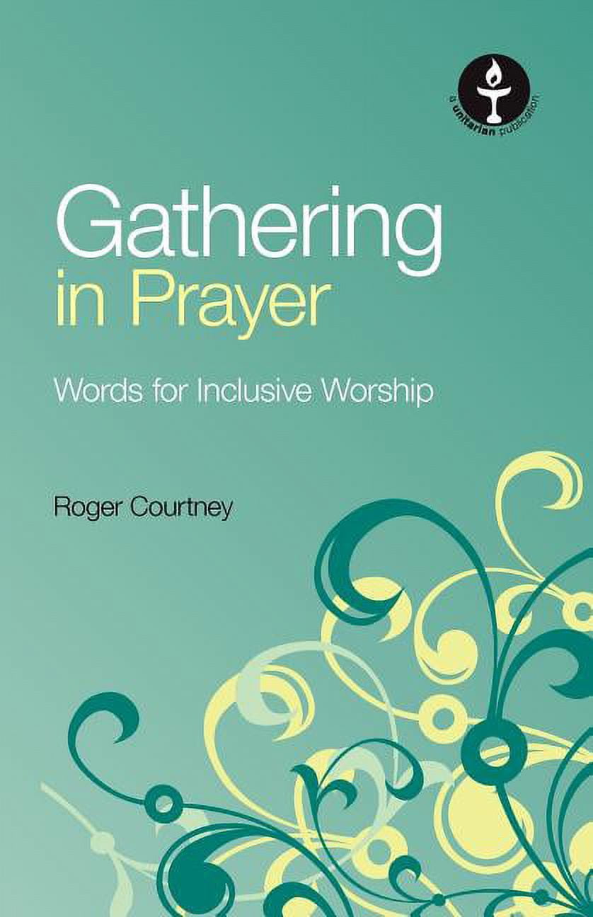Gathering in Prayer : Words for Inclusive Worship (Paperback) - Walmart.com