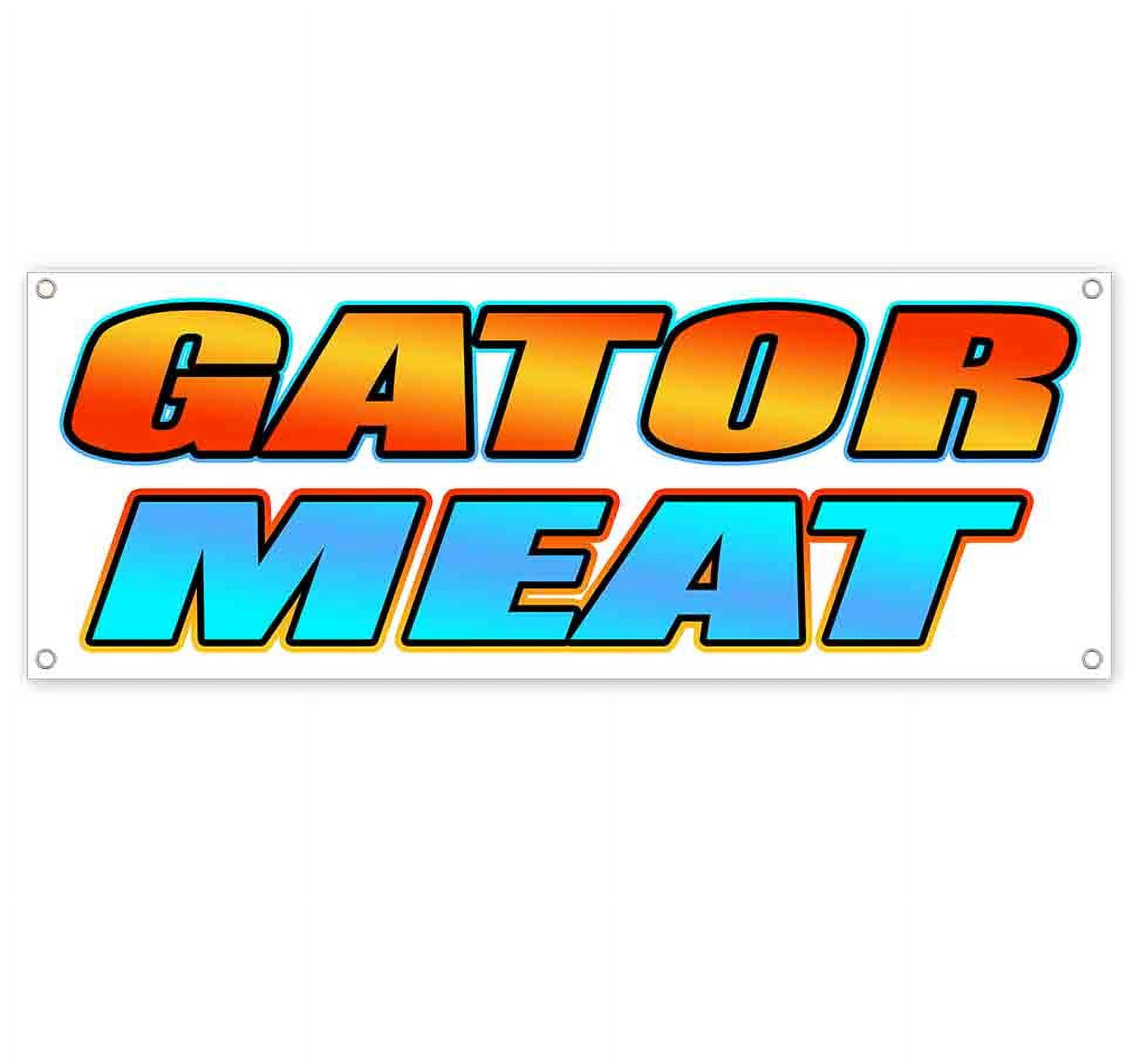 Gator Meat 13 oz Vinyl Banner With Metal Grommets - Walmart.com