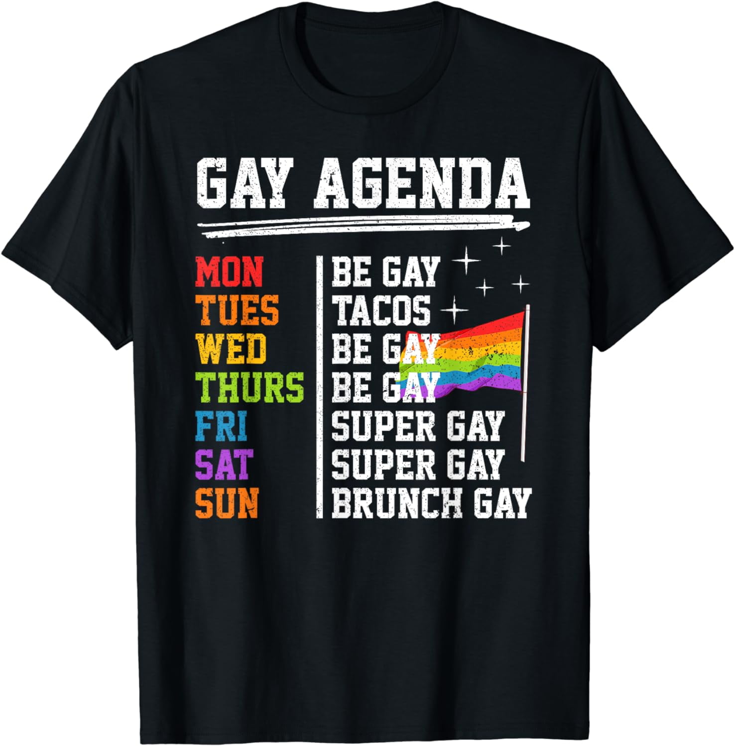 Gay Agenda Funny LGBT Pride Rainbow Flag Tacos T-Shirt - Walmart.com