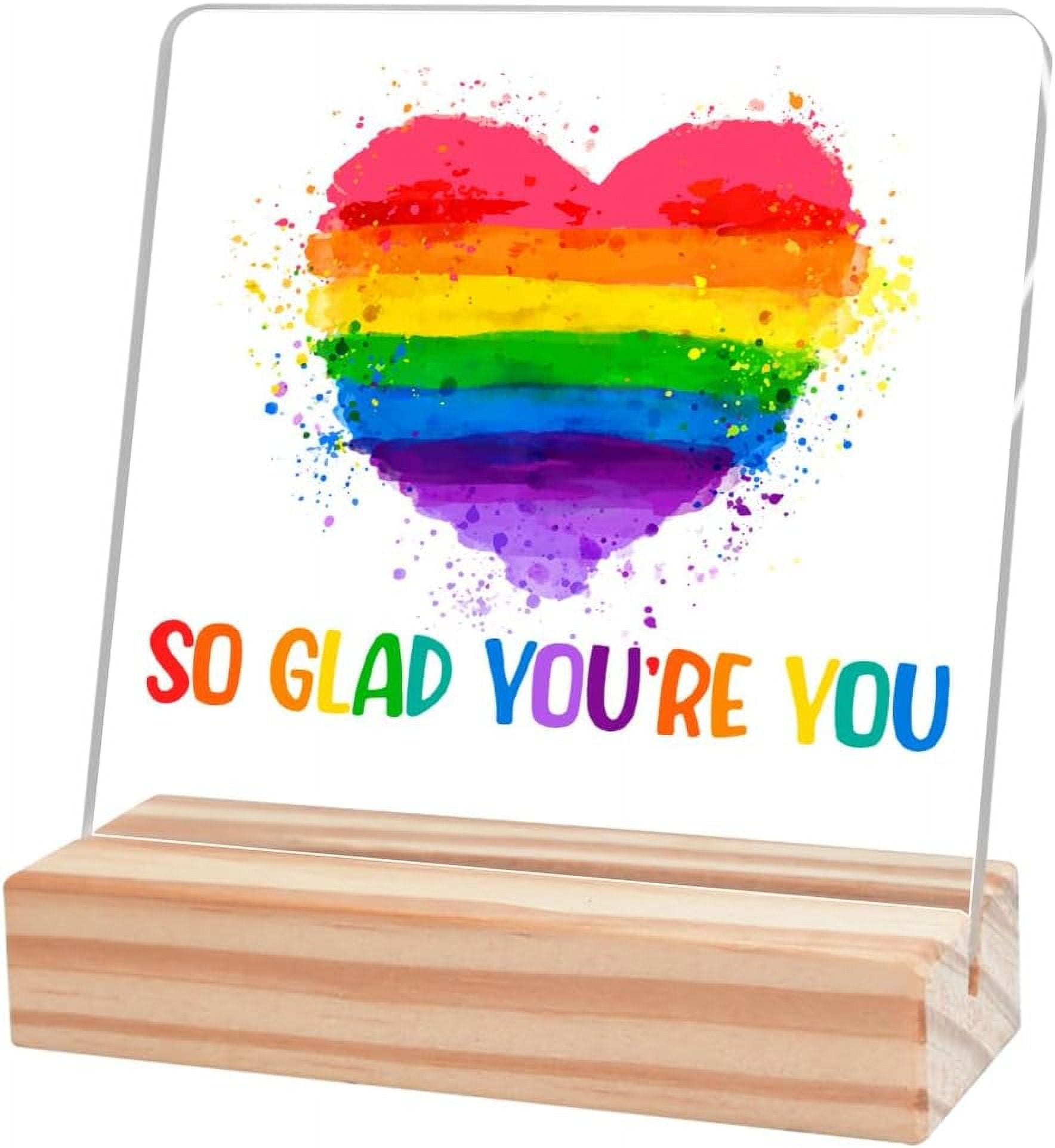 Gay Pride Desk Decor,So Glad You're You LGBT Pride Acrylic Desk Plaque ...
