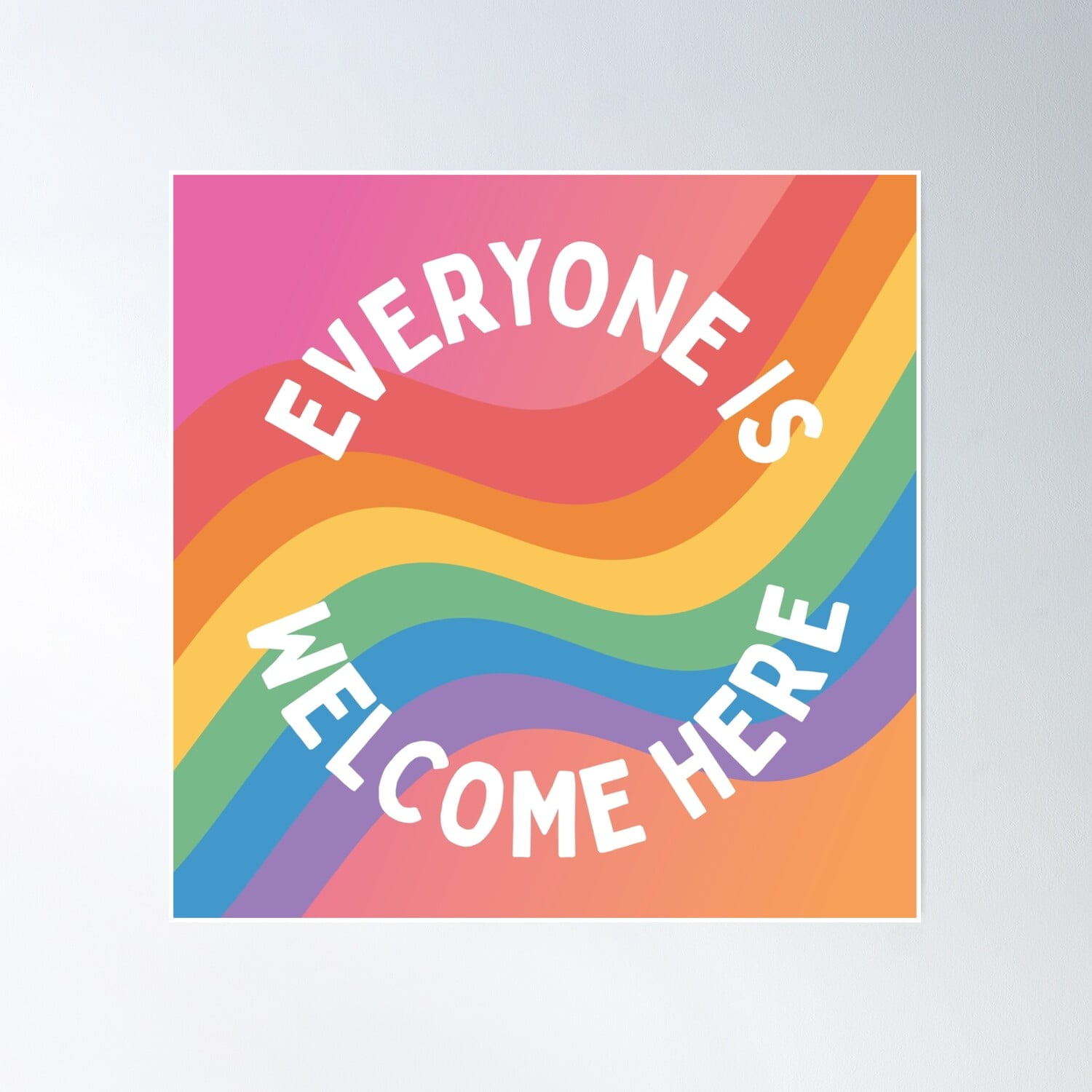 Gay Pride Lgbt Safe Space - Everyone Is Welcome Here Poster Wall Art ...