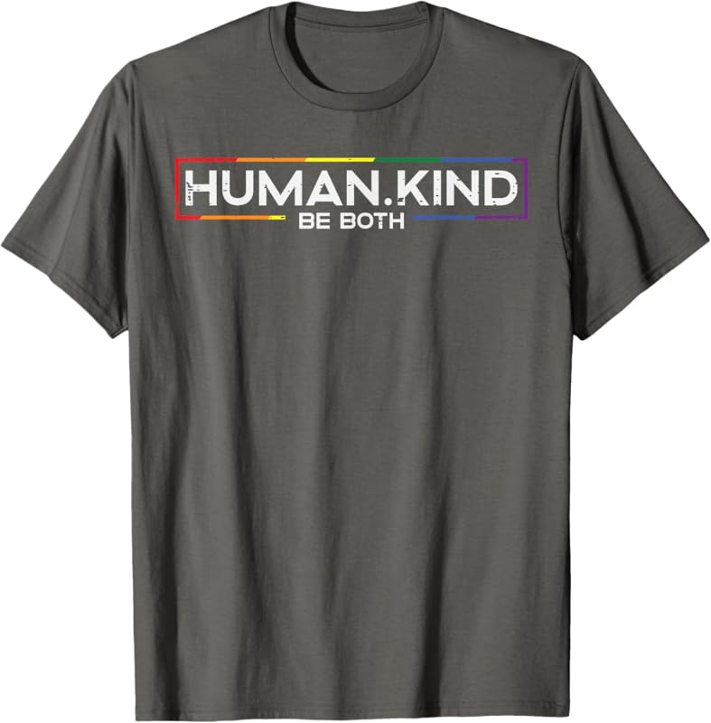 Gay Pride Month Human Kind LGBTQ Ally Rainbow Men Women T-Shirt ...