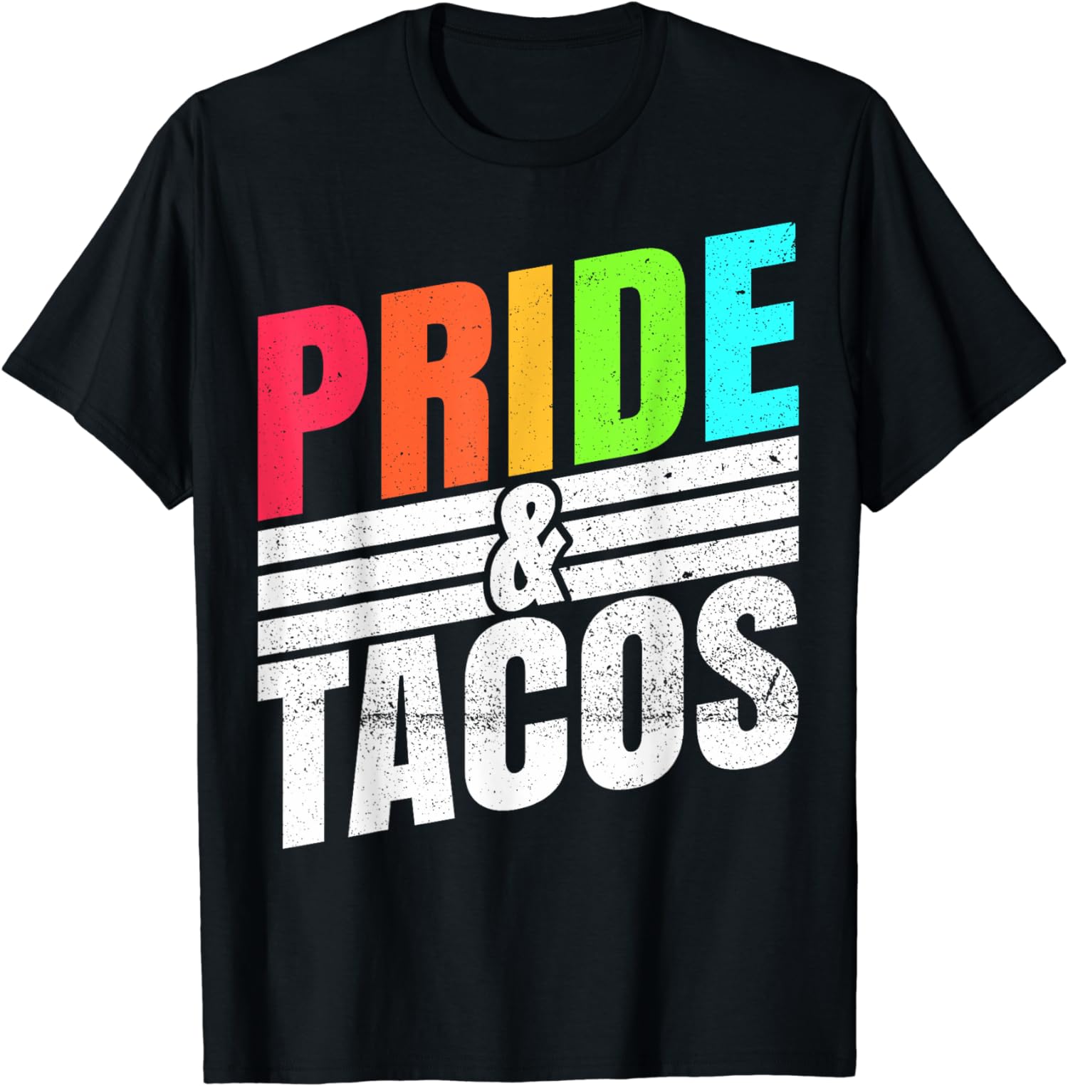 Gay Pride Transgender Pride Month Lesbian Pride And Tacos T-Shirt ...