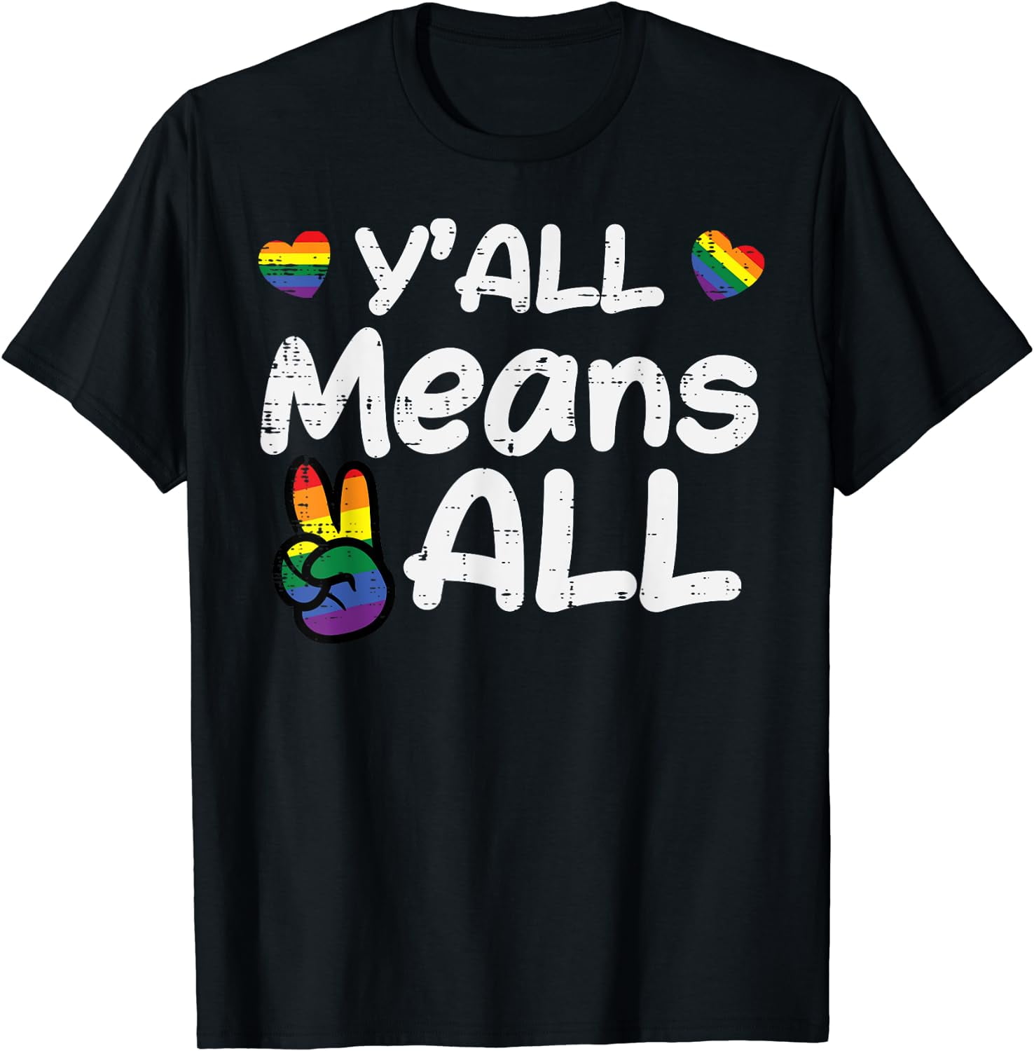 Gay Pride Y'all Rainbow Flag Lgbtq Men Women T-Shirt - Walmart.com