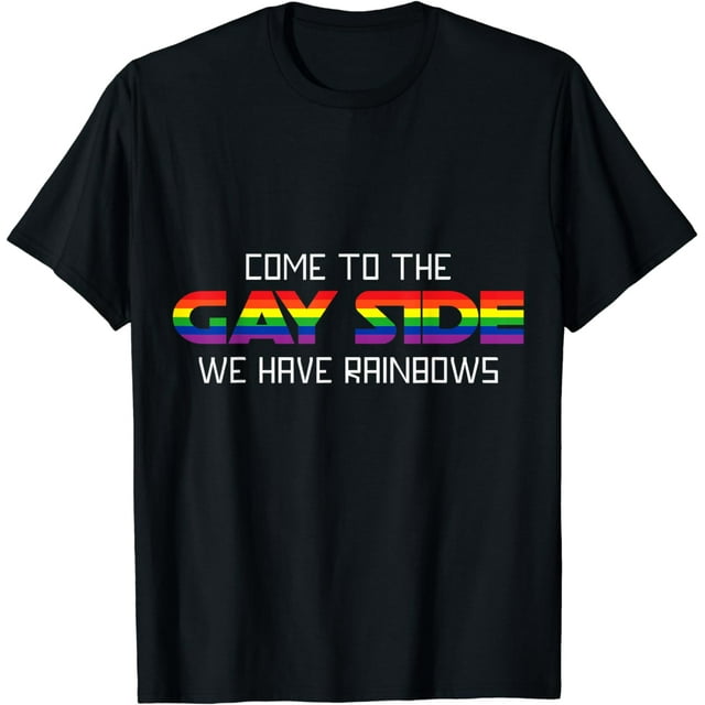 Gay Side Pun Humor Rainbow Pride Flag LGBTQ Funny LGBT Gift T-Shirt ...