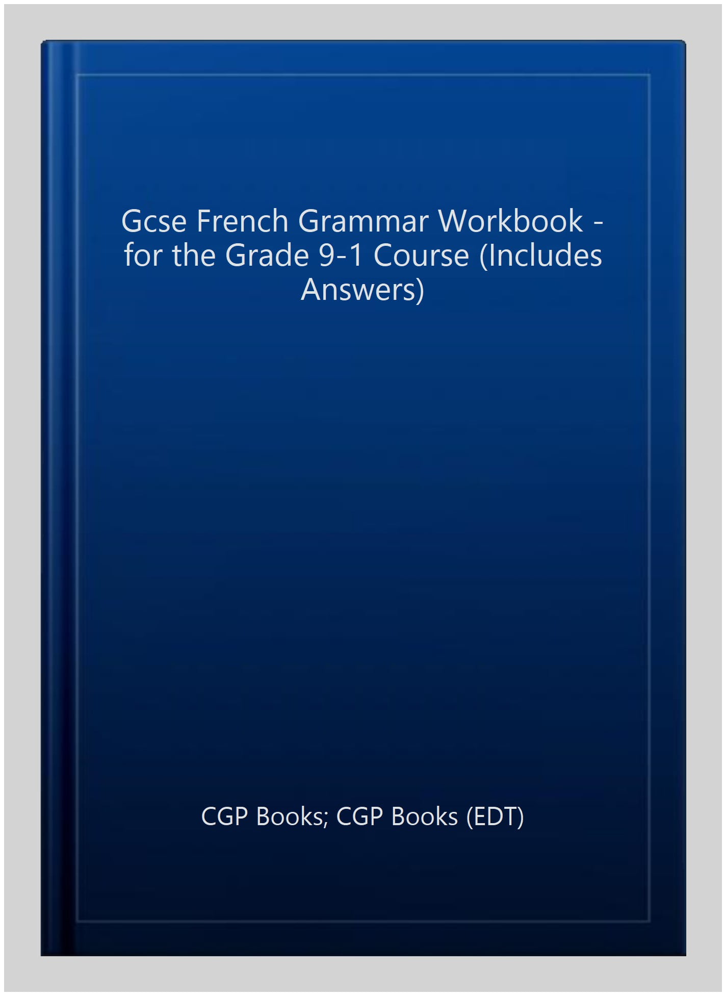 Pre-Owned Gcse French Grammar Workbook - For The Grade 9-1 Course ...