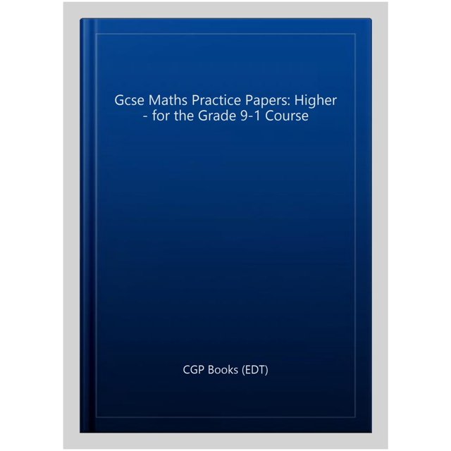 Pre-Owned Gcse Maths Practice Papers: Higher - For The Grade 9-1 Cours ...