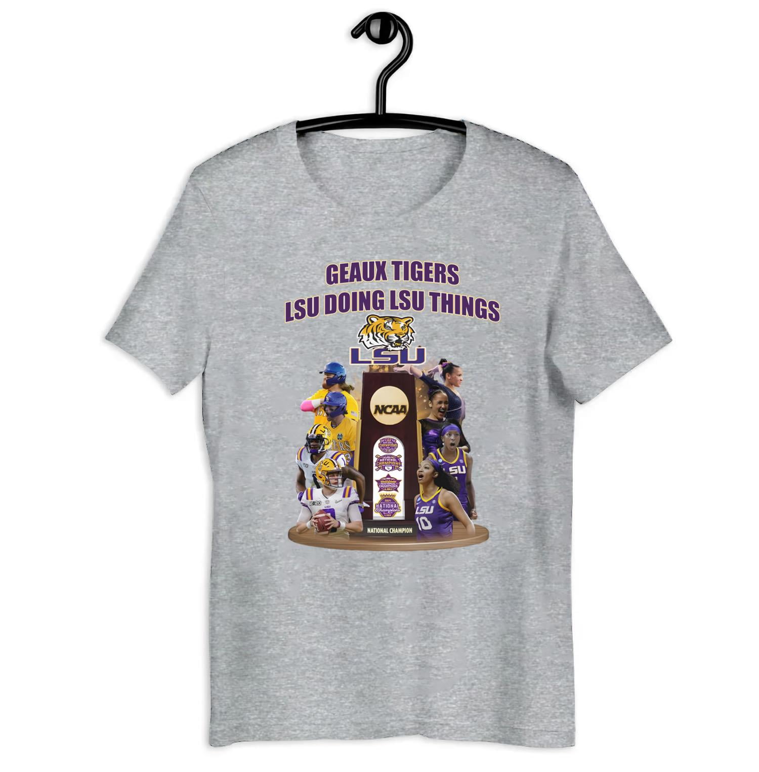 Geaux Tigers Lsu Doing Lsu Things Ncaa National Champion T-shirt-TH7394 ...
