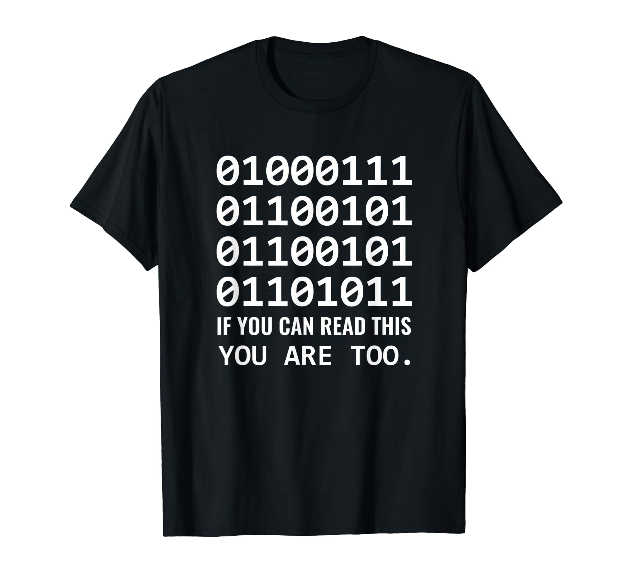 Geek Computer Binary Code For Developer Nerds And Admins T Shirt