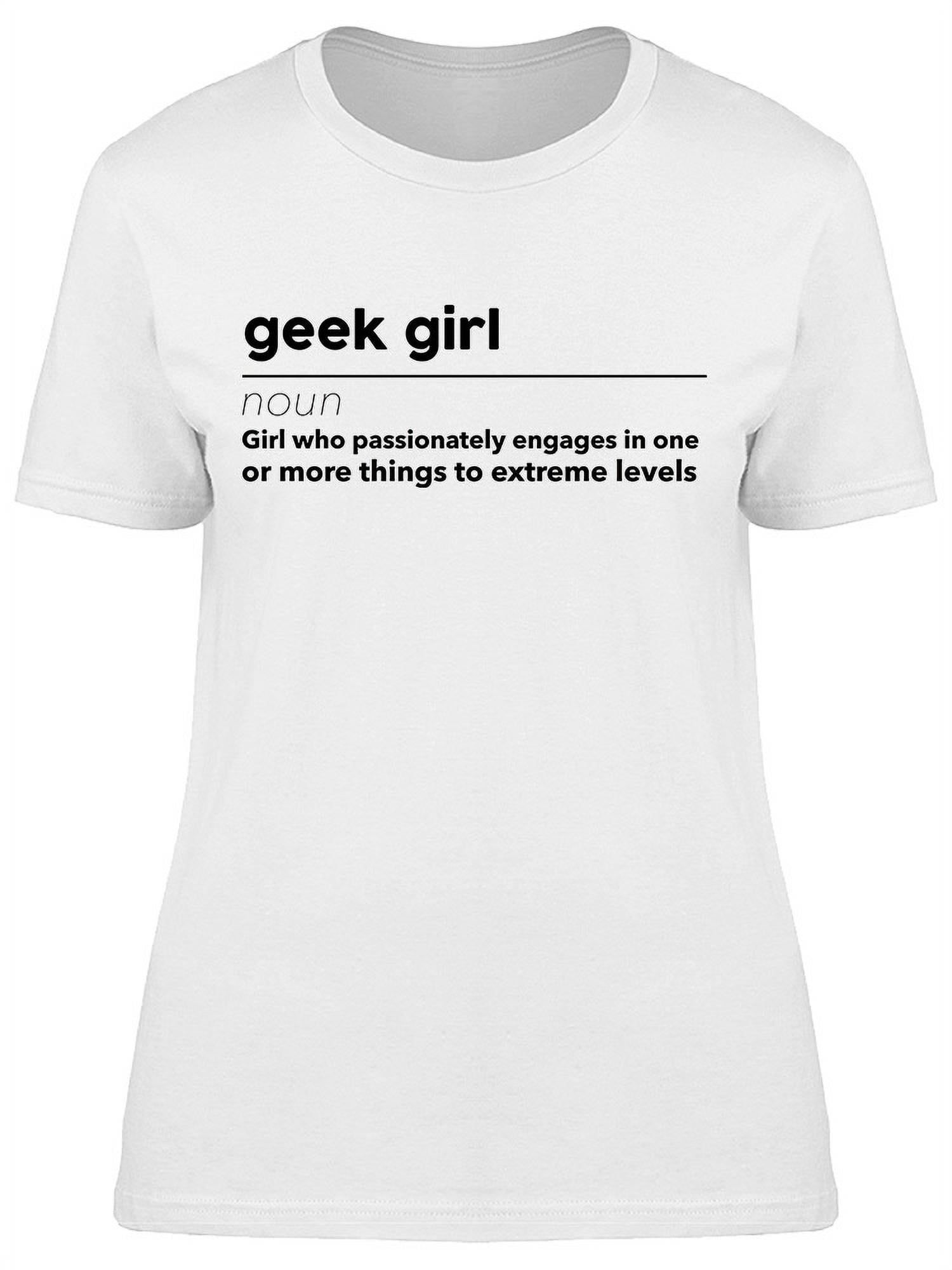 Geek Girl Dictionary Definition Funny Graphic Men T-Shirt, Female XX ...