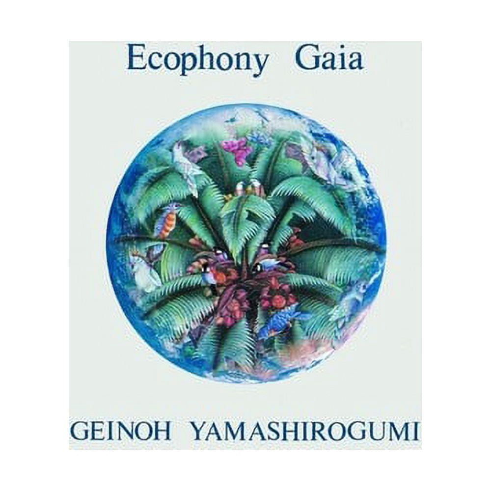 Geinoh Yamashirogumi - Ecophony Gaia - Music & Performance - Vinyl ...