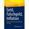Geld, Falschgeld, Inflation: Warum Staaten Ihre Eigene WÃ¤hrung ...
