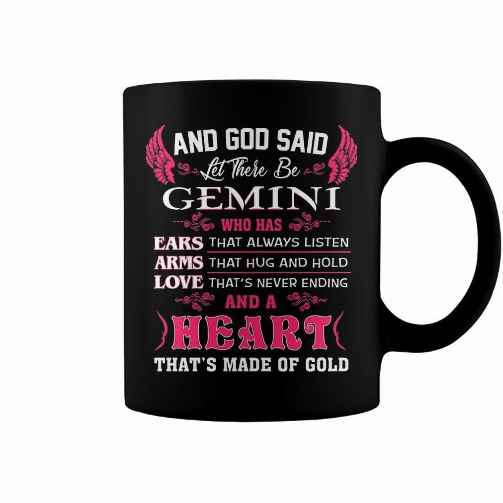 Gemini Girl And God Said Let There Be Gemini Girl Coffee Mugs - Walmart.com