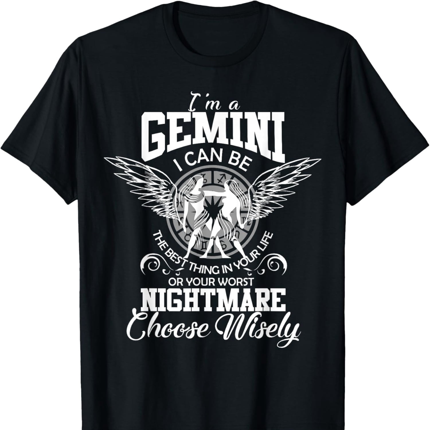 Gemini Zodiac Sign WoM1en Man Birthday Funny I'm Gemini T-S1Hirt ...