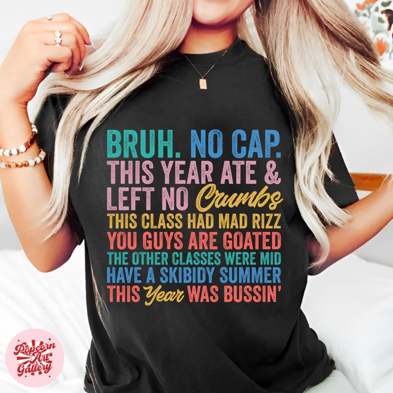 Gen A Slang Teachers Happy Last Day of School 2025 Funny Png, Bruh No ...