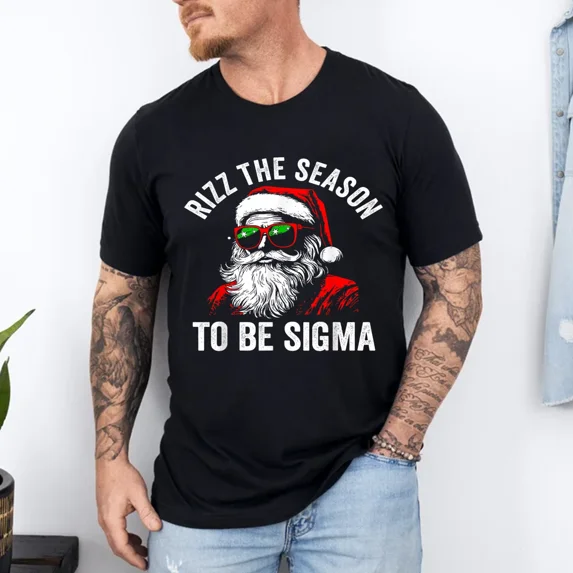 Gen Alpha Rizz The Season To Be Sigma Viral Slang Winter Humor Unisex T ...