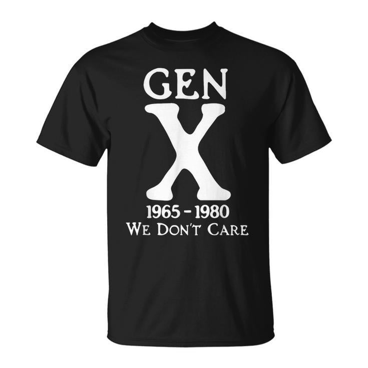 Gen X 1965-1980 We Don't Care T-Shirt – Vintage Gen X Shirt, Retro 80s ...