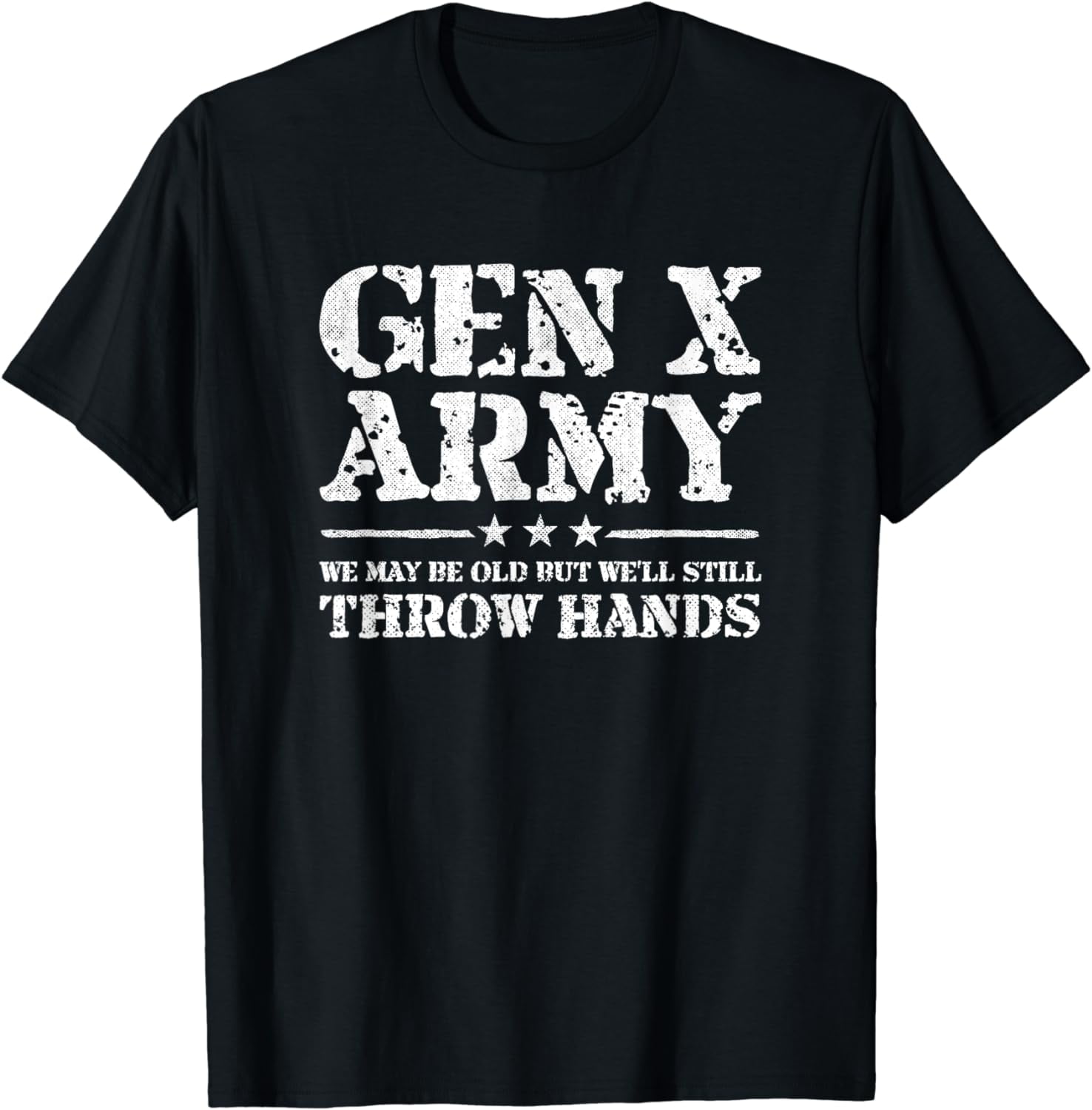 Gen X - Gen Xer - Generation X - Throw Hands - Funny Gen X T-Shirt ...