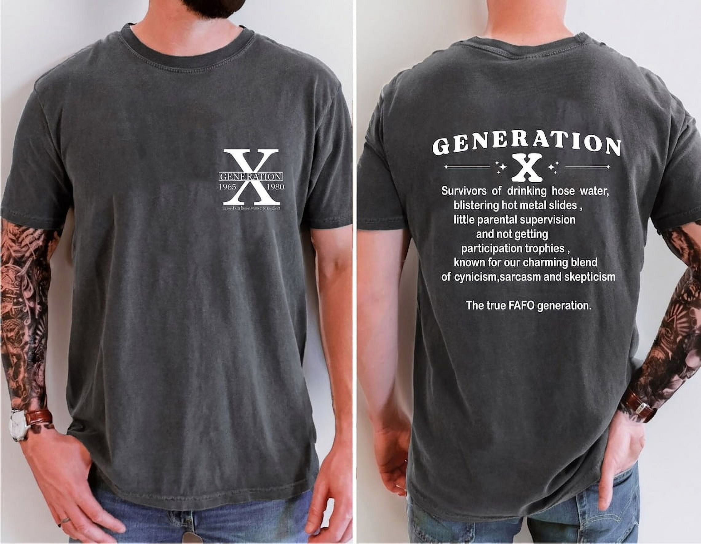 Gen X Shirt, Generation X Shirt, Raised on Hose Water and Neglect ...
