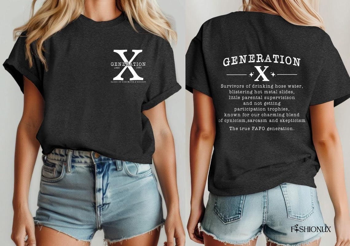 Gen X Shirt, Generation X Shirt, Raised on Hose Water and Neglect ...
