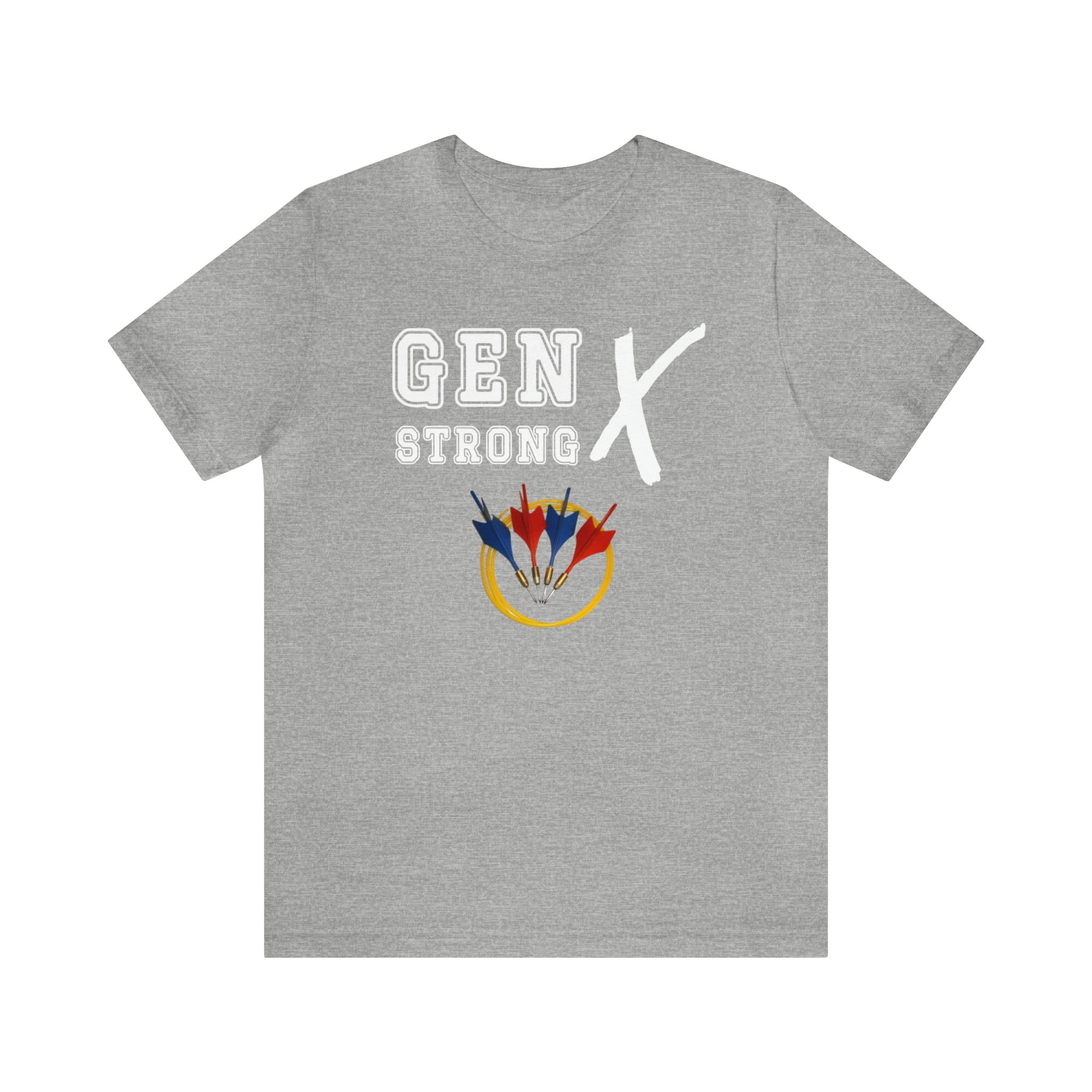 Gen X Strong TShirt, Funny Gen X TShirt, Gen X Gift - Walmart.com