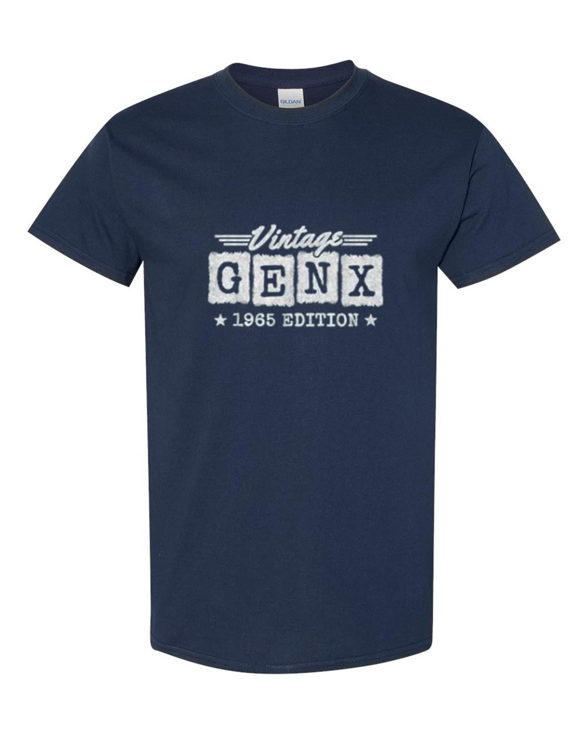 Gen Xer Born 1965 - Gen X - 1965 Bday T-Shirt, for men & women, up to ...