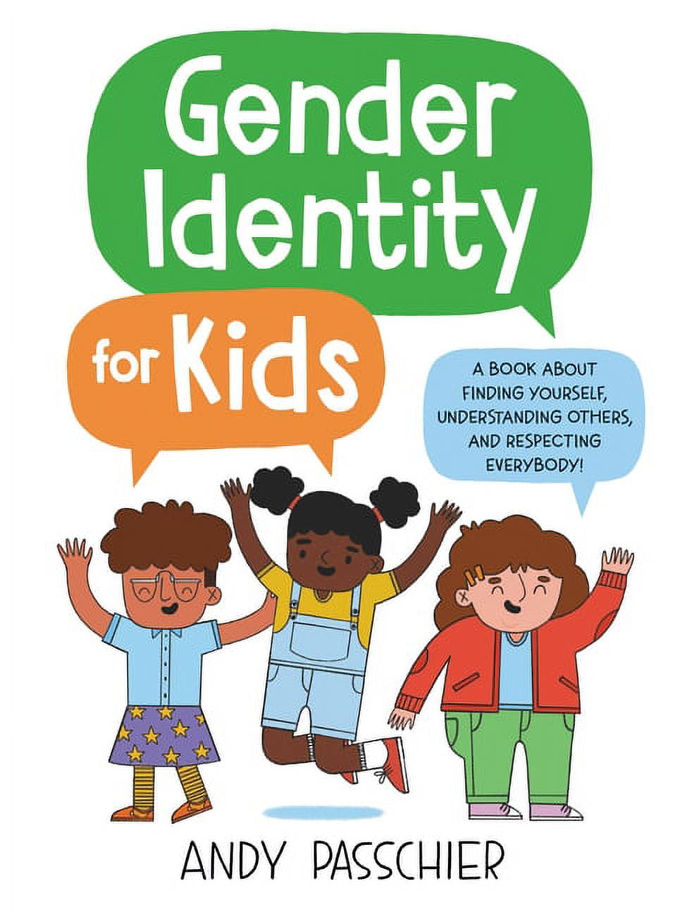 Gender Identity for Kids: A Book about Finding Yourself, Understanding ...