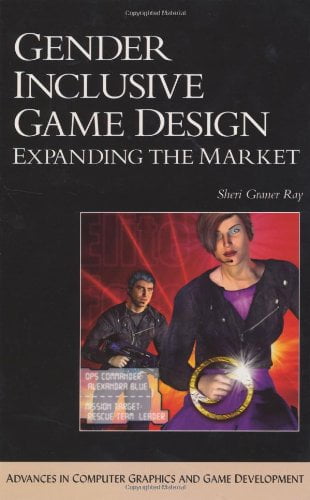 Pre-Owned Gender Inclusive Game Design: Expanding The Market (ADVANCES ...