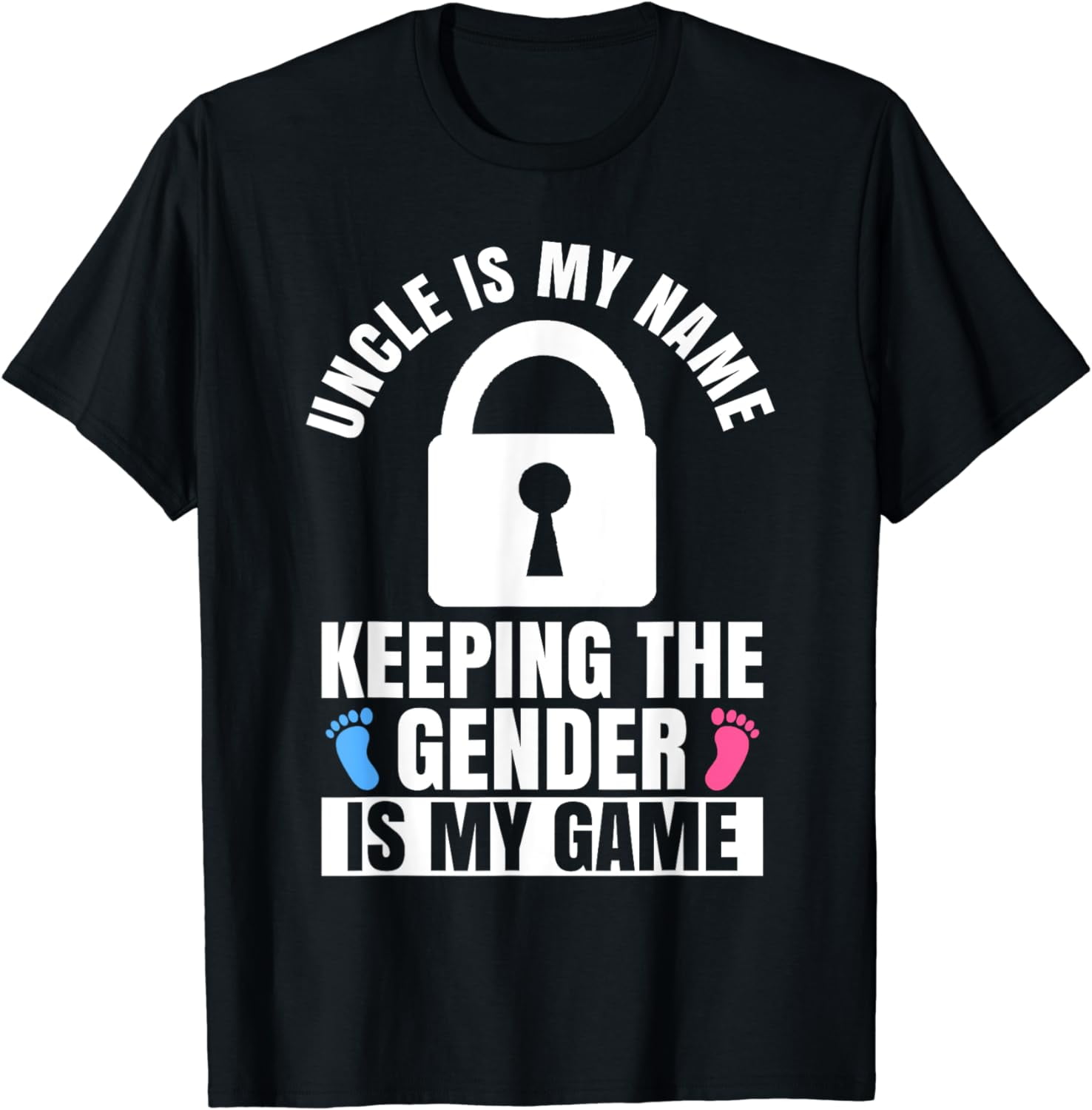Gender Reveal Design for a Keeper of the Gender Uncle T-Shirt - Walmart.com