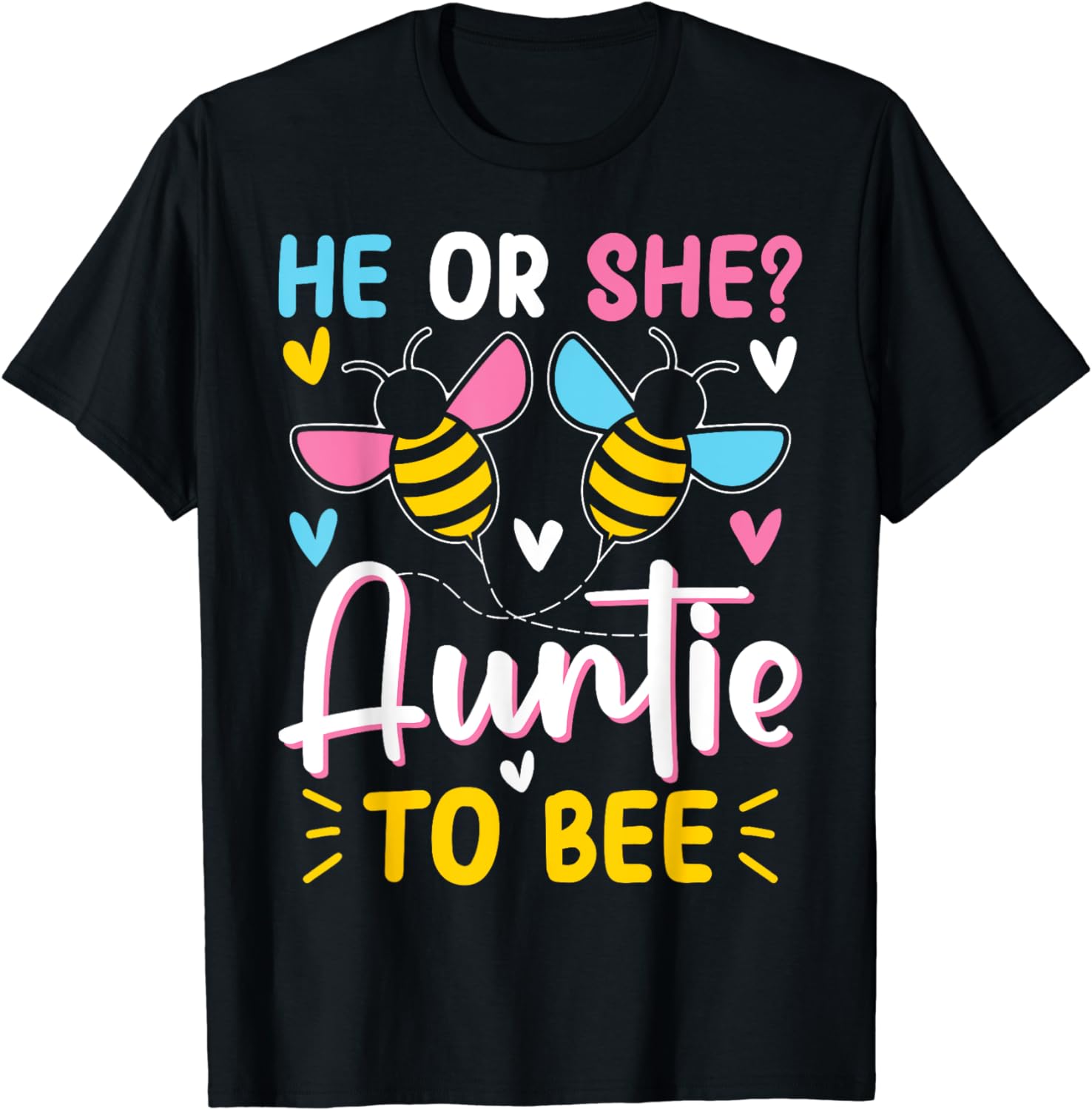 Gender Reveal He or She Auntie to Bee Keeper of the Gender T-Shirt ...