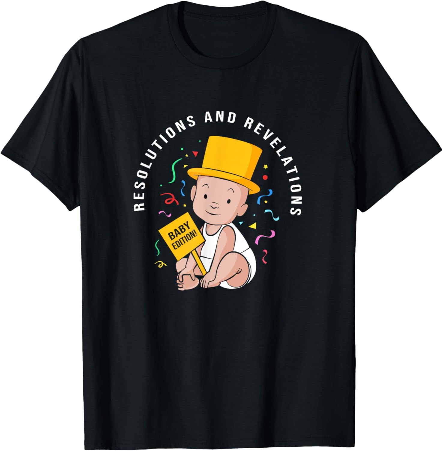 Gender Reveal New Year Resolutions Revelations Baby Edition T-Shirt ...