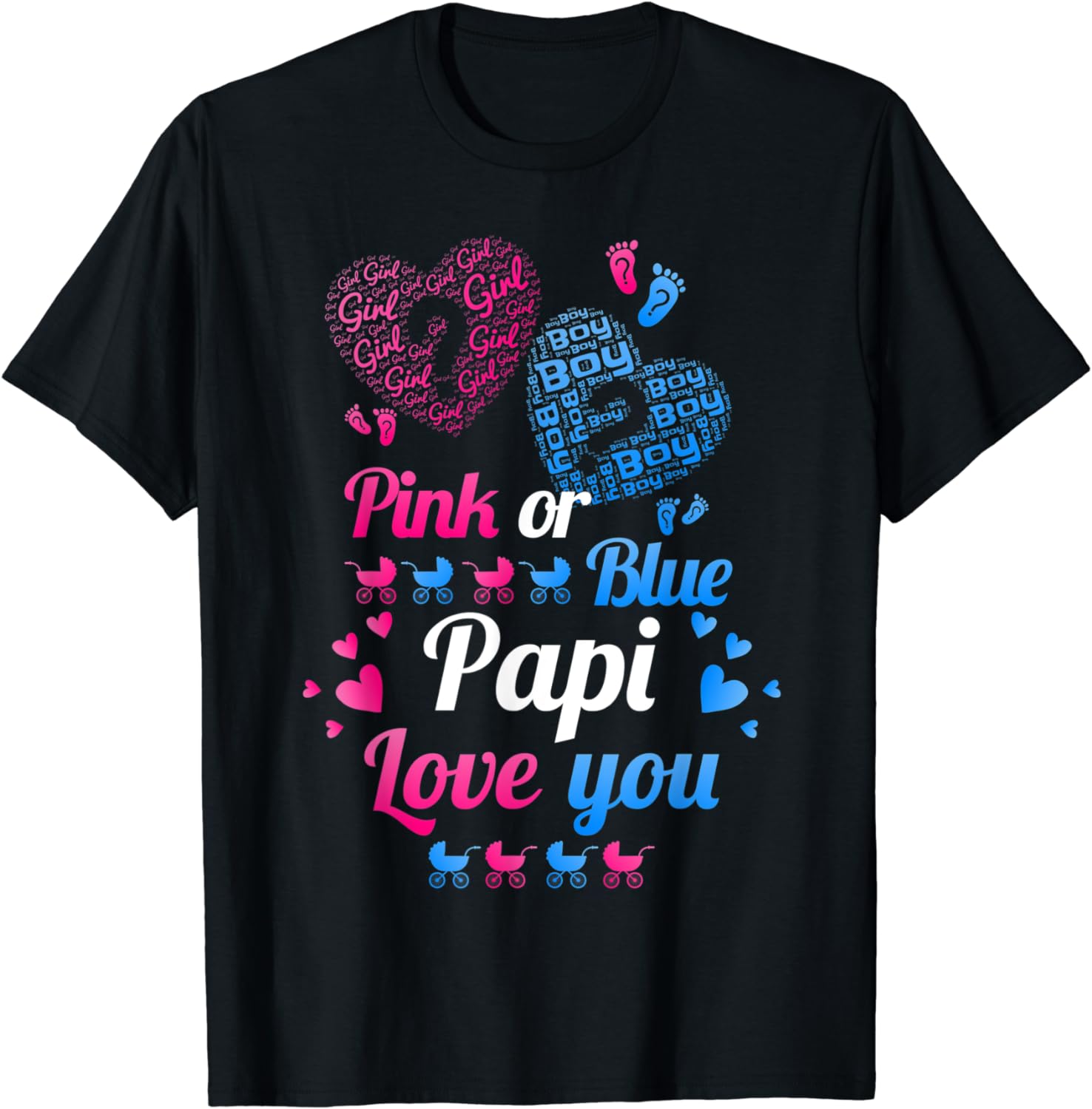 Gender Reveal | Pink or blue Papi love you t shirt - Walmart.com