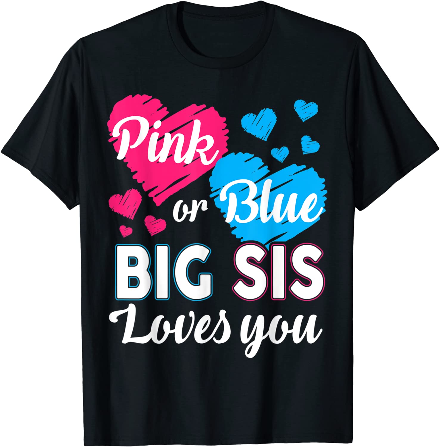 Gender Reveal Shirt for Big Sister Baby Shower Pink Blue Round Neck ...