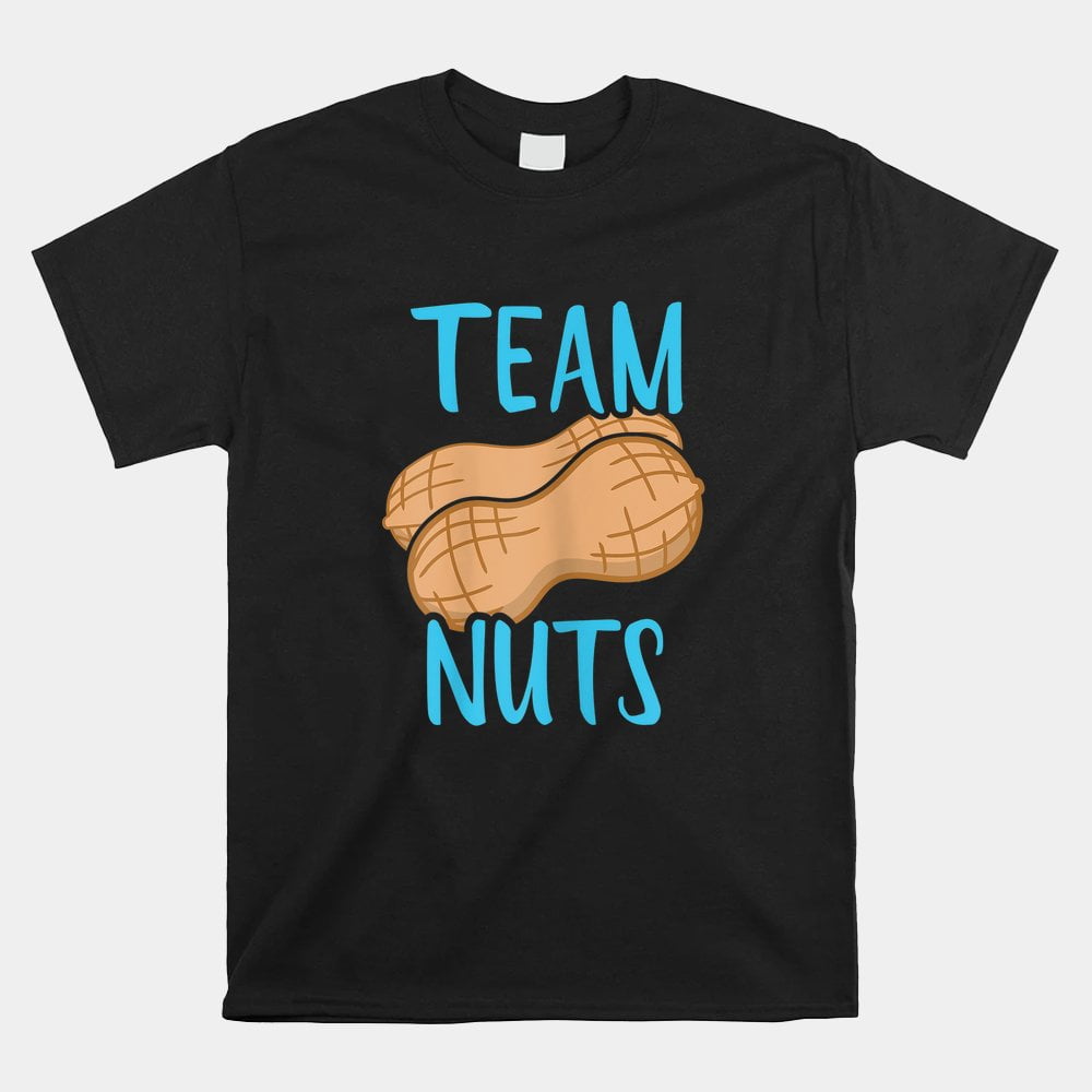 Gender Reveal Team Nuts Boy Matching Family Baby Party Shirt - Walmart.com