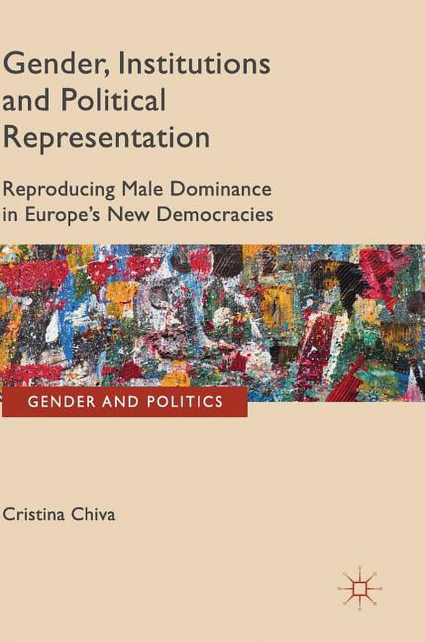 Gender and Politics Gender, Institutions and Political Representation ...