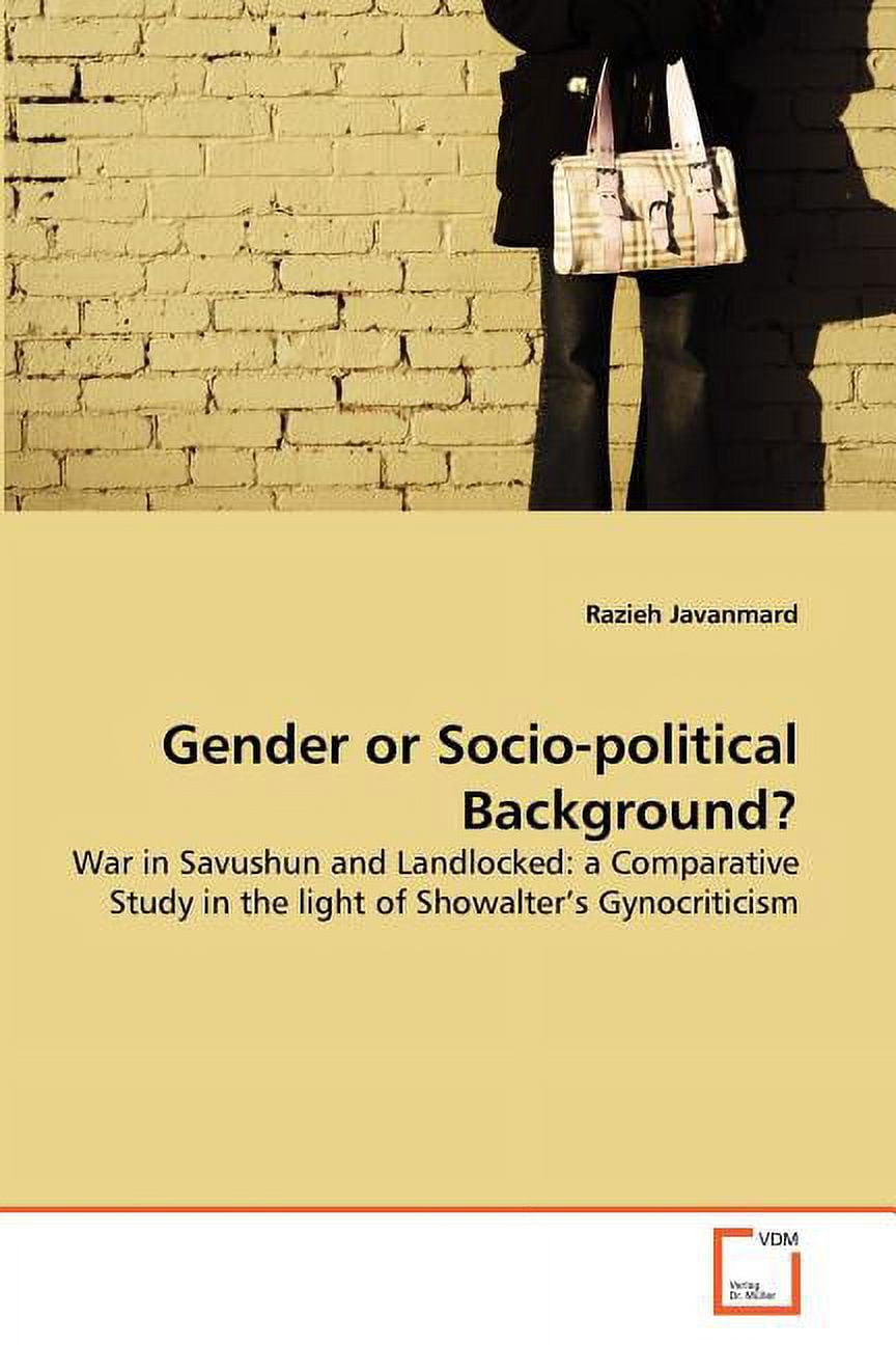 "Gender or Socio-political Background? War in Savushun and Landlocked ...