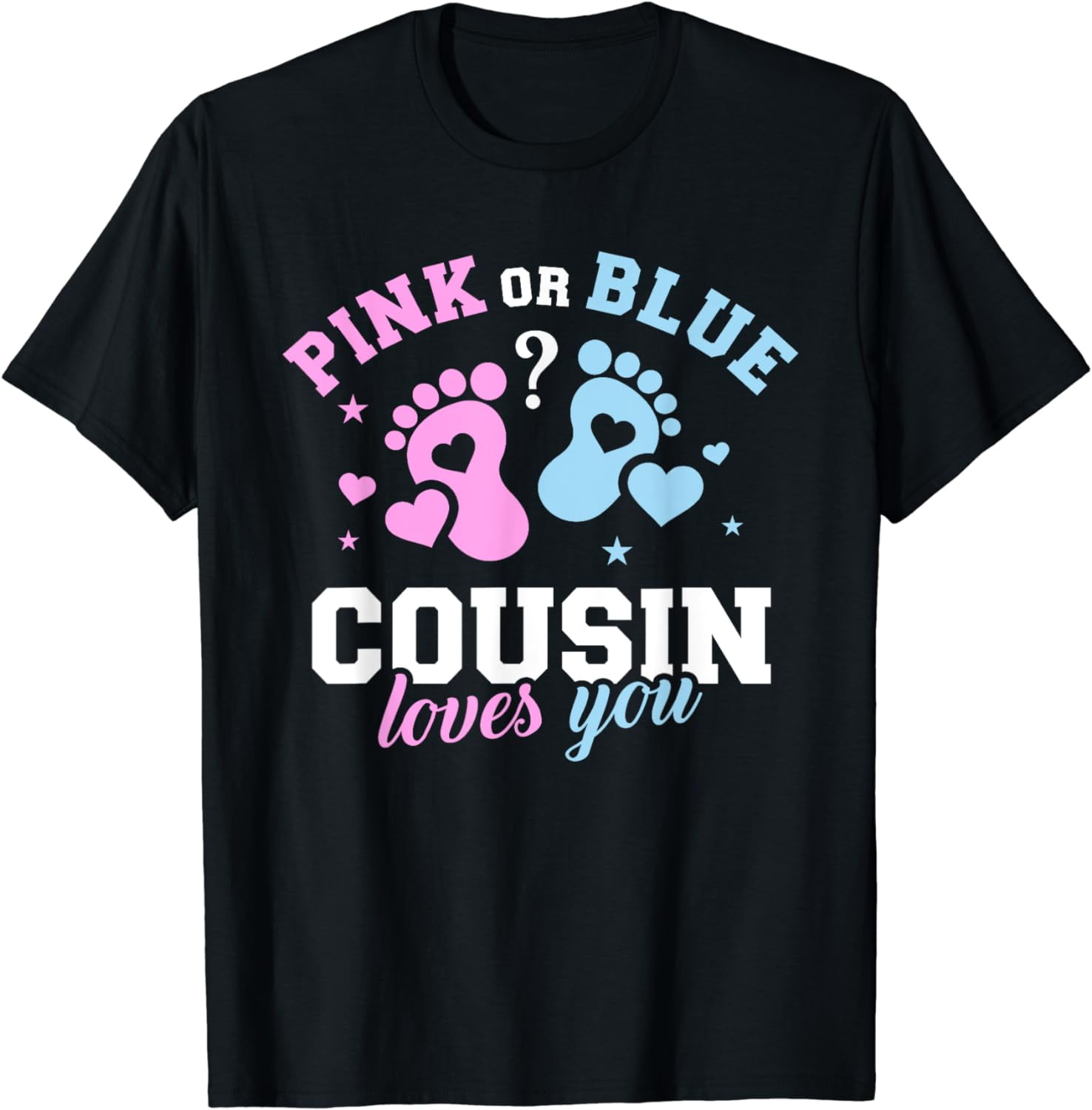 Gender reveal cousin T-Shirt - Walmart.com