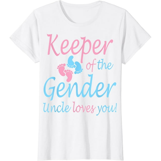 Gender reveal keeper design for uncle - keeper of the gender T-Shirt ...
